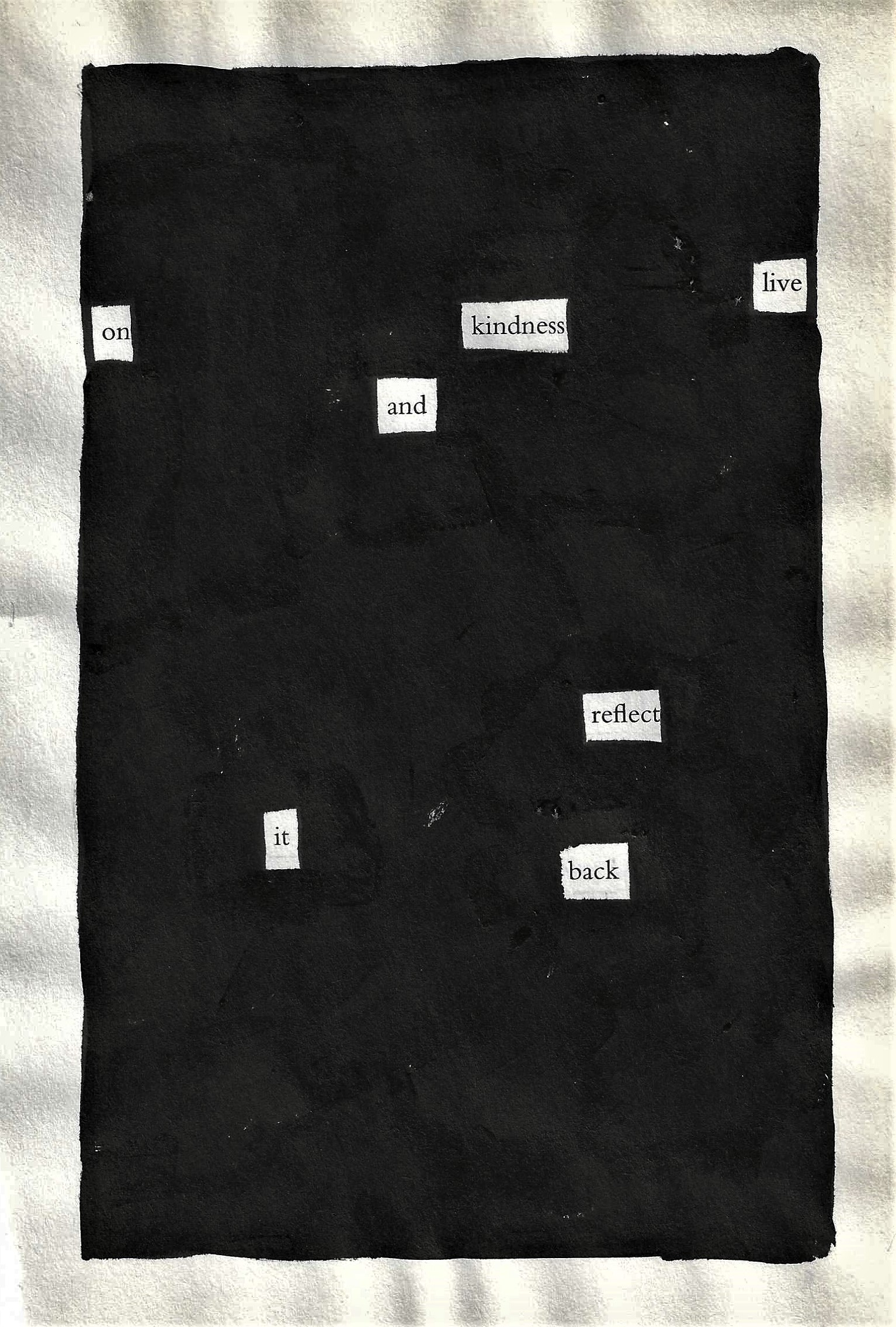Live On Kindness - Blackout Poetry Notes