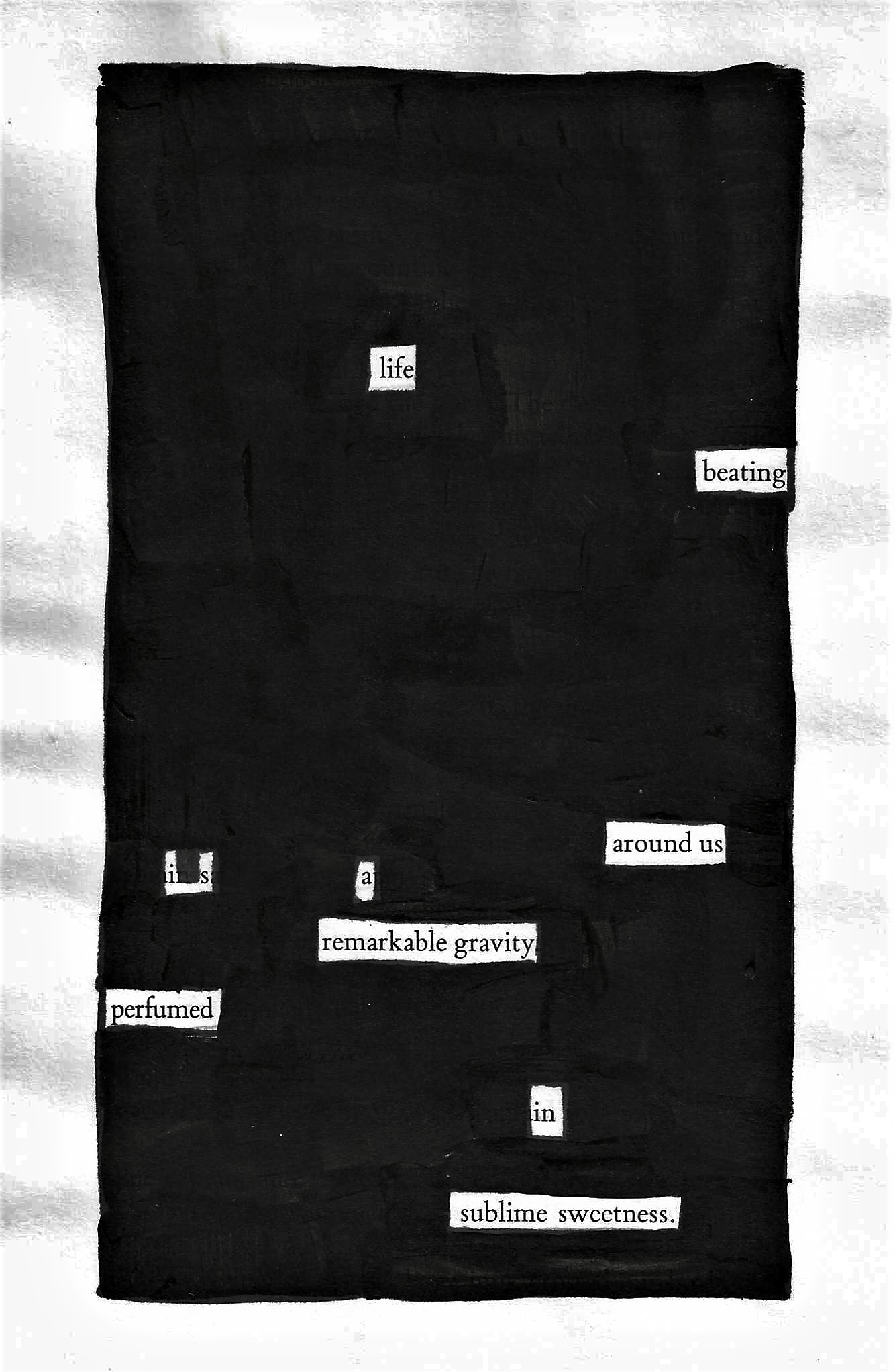 Life Beating - Blackout Poetry Notes