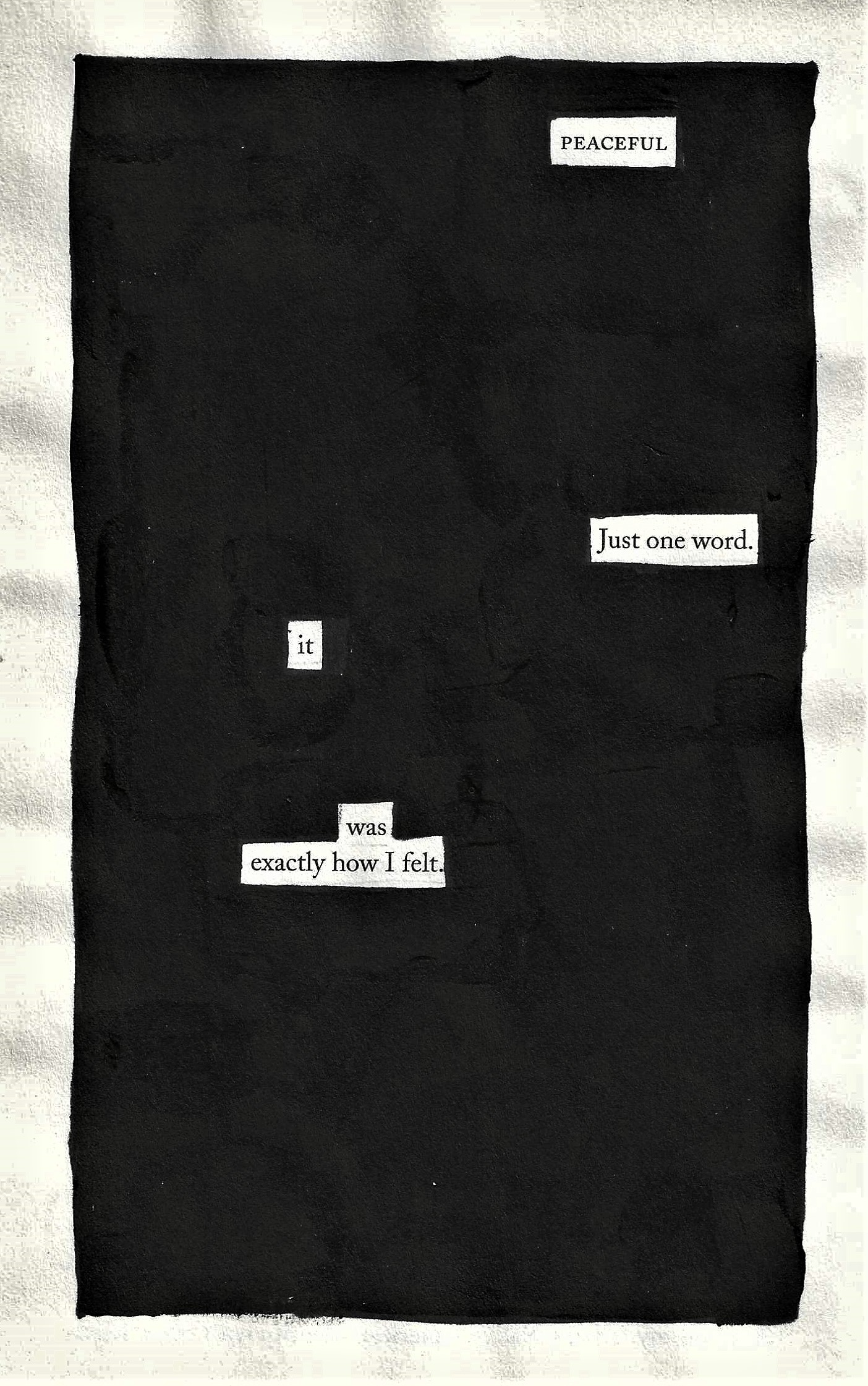 Peaceful - Blackout Poetry Notes