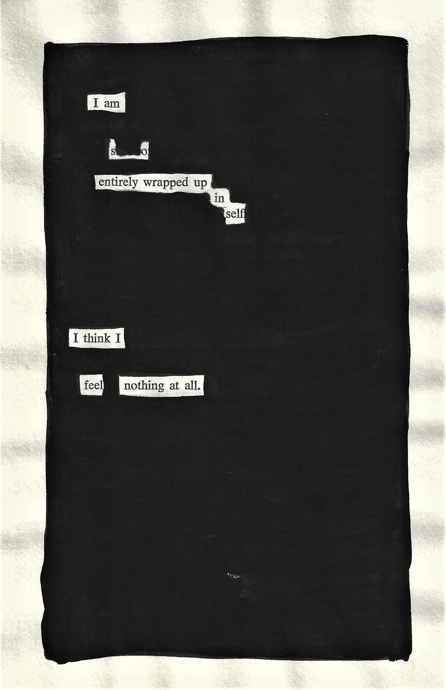 Nothing At All - Blackout Poetry Notes