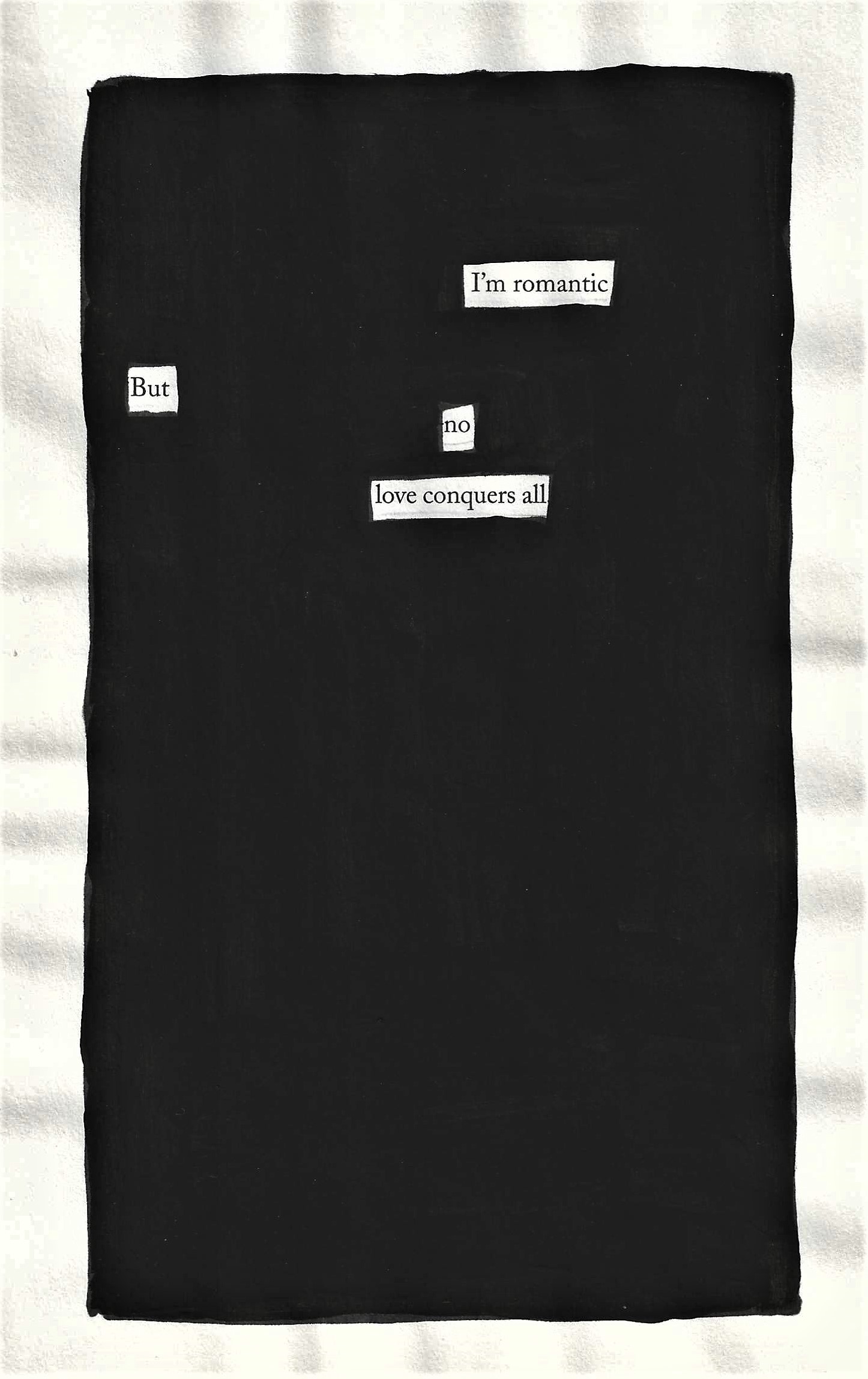 Romantic - Blackout Poetry Notes